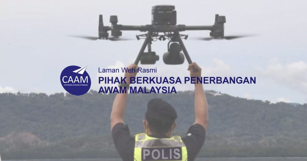 Terbang Dron Tanpa Permit? – Denda RM50,000, Penjara Menanti - Auto ...
