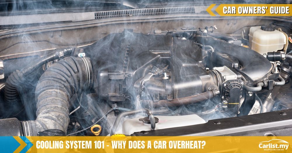What To Do When Your Car Overheats? - Car Owners' Guides - Carlist.my